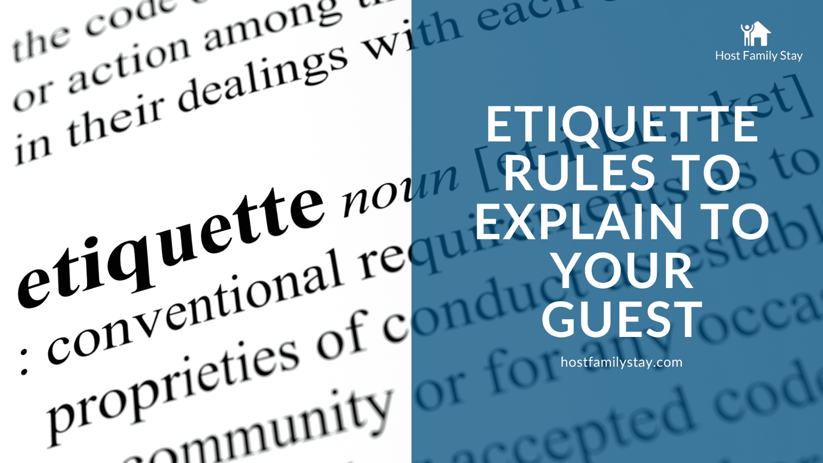 Explaining British Etiquette Rules To Your Guest | Host Family Stay