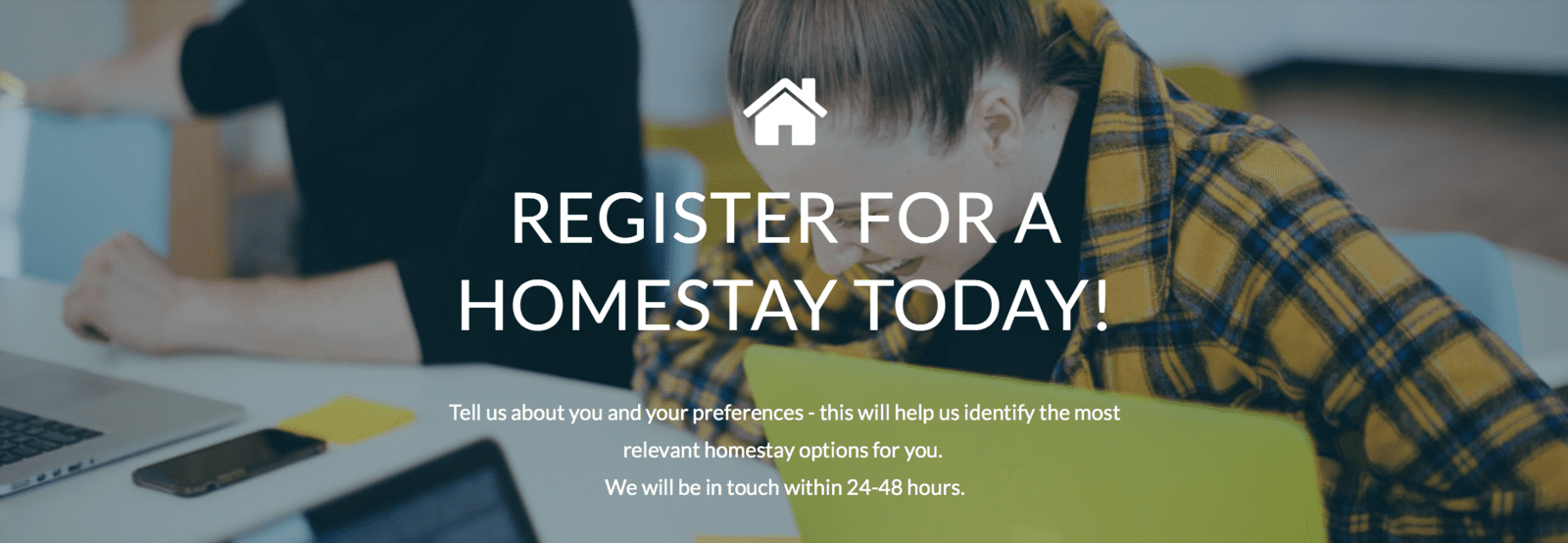 Register To Find A Homestay | Host Family Stay